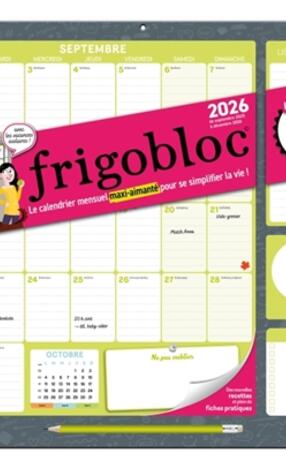 FRIGOBLOC MENSUEL 2026 : CALENDRIER D'ORGANISATION FAMILIALE / MOIS (DE SEPT. 2025 A DEC. 2026 ...